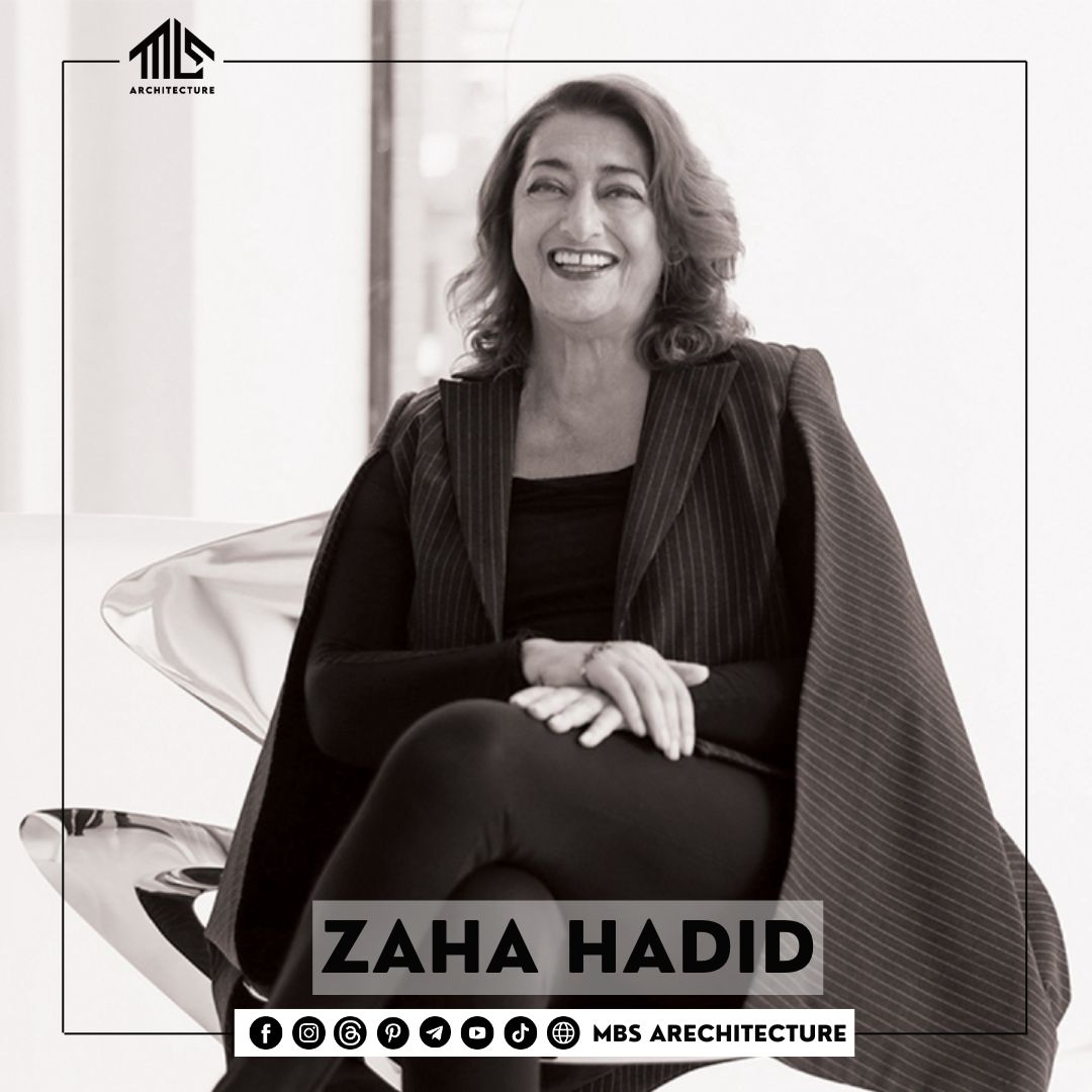 Zaha Hadid Architect: Visionary of Modern Architecture | MBS Architecture